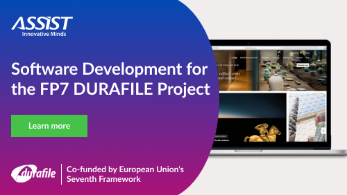 DURAFILE Seventh Framework Programme | FP7 project ASSIST Software