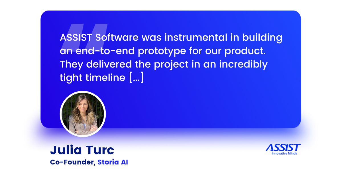 Testimonial_StoriaAI_Julia_Turc_ASSIST_Software.jpg
