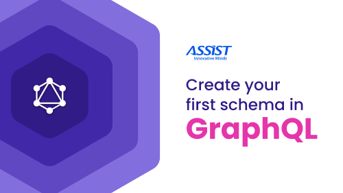 How to create your first schema in GraphQL - ASSIST Software - Roxana ...